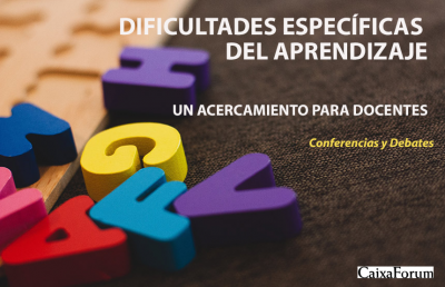 Dificultades específicas del aprendizaje - Fundación Querer